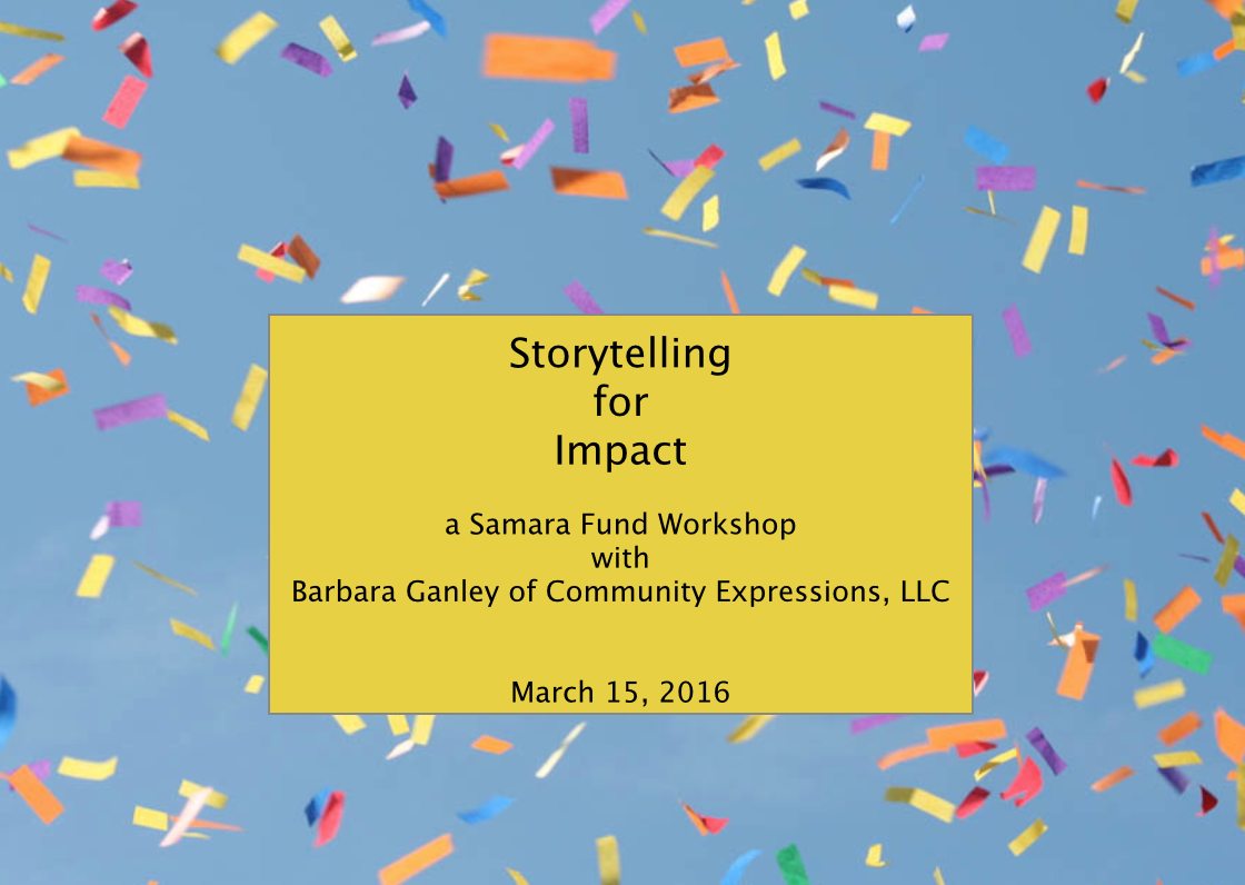 Resources for Samara Fund Workshop – Community Expressions, LLC